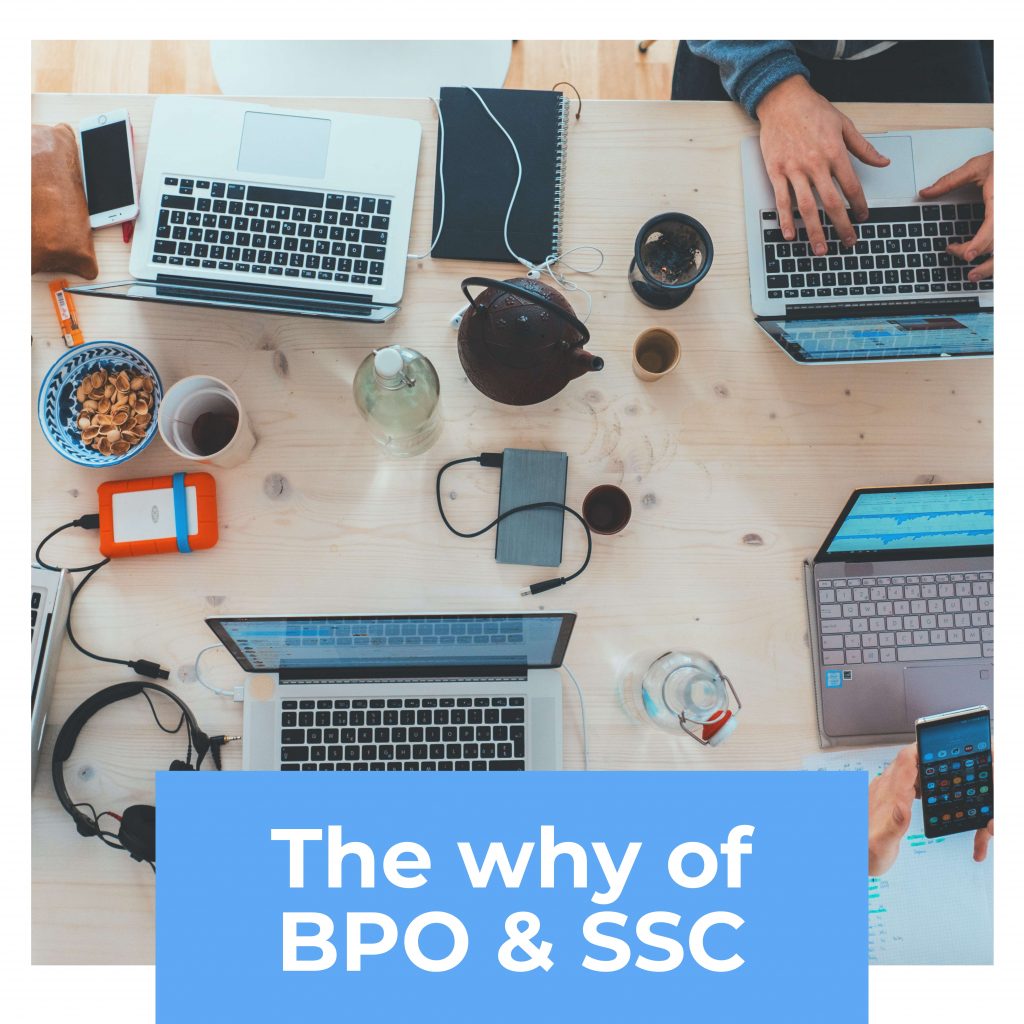 The why of BPO & SSC - I Future