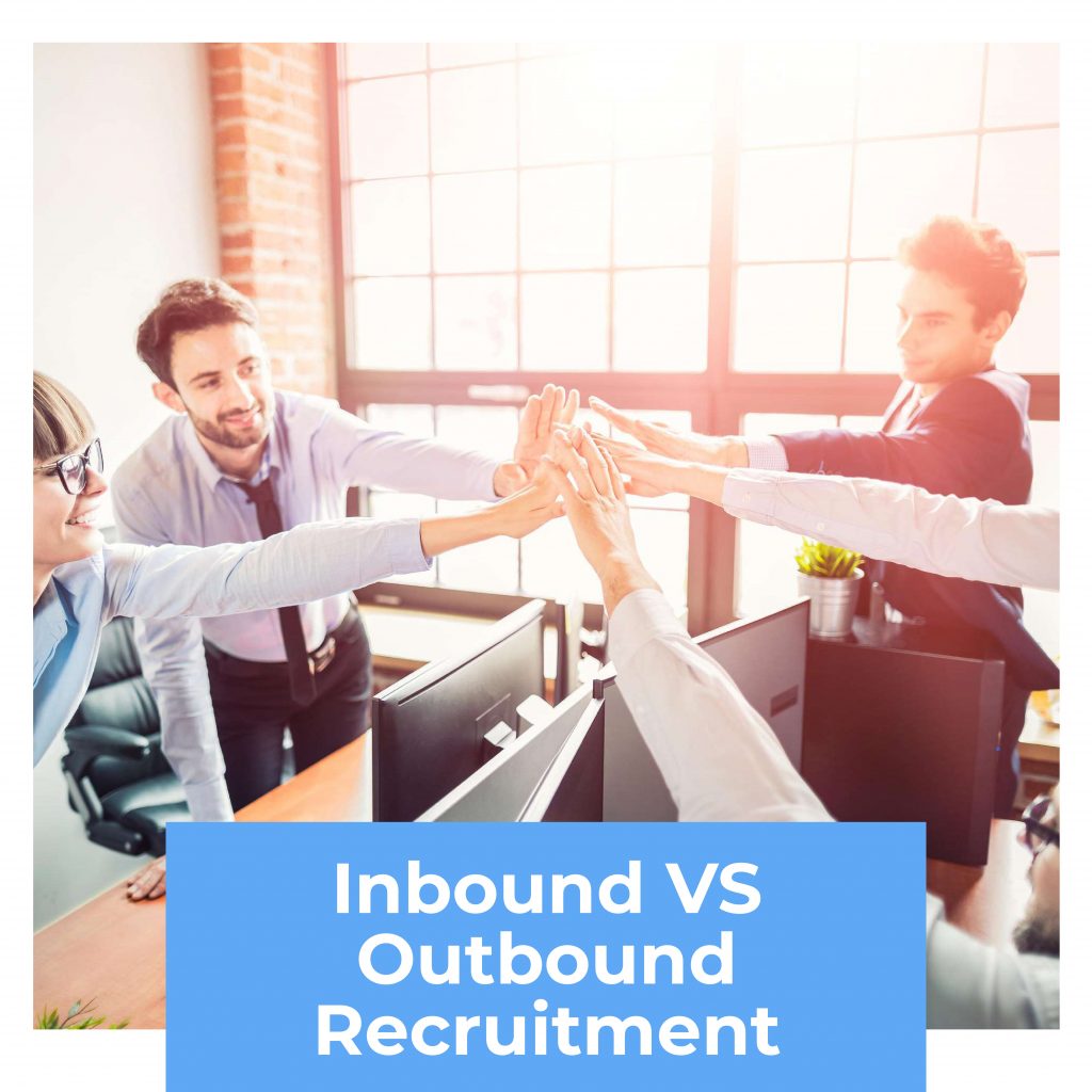 Inbound VS Outbound Recruitment - I Future
